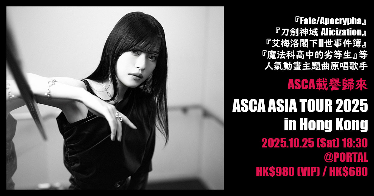 ASCA ASIA TOUR 2025 in Hong Kong