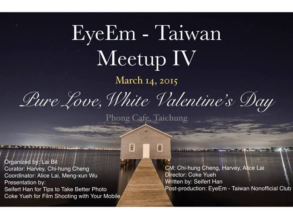 EyeEm - Taiwan Meetup IV